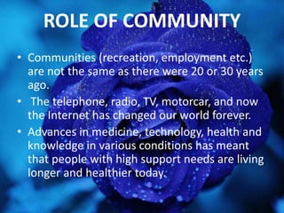 Community,culture,society,families,role of community | PPTX