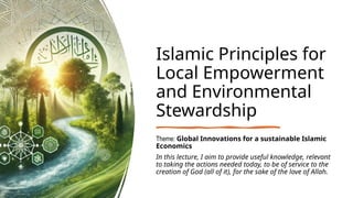 Islamic Principles for Local Empowerment and Environmental Stewardship ...