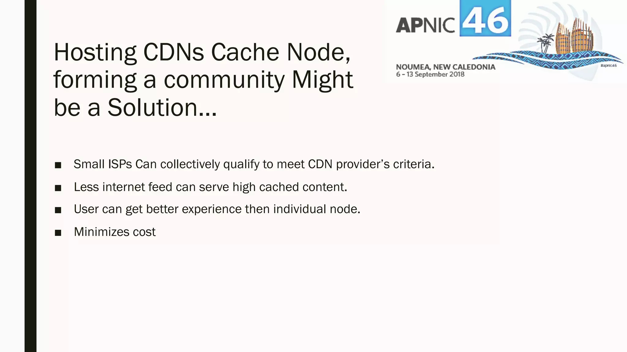 Community based CDN node & caching hosting | PPT