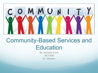 Community Based Instruction