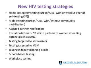 Optimal HIV testing strategies to achieve high levels of HIV diagnosis ...