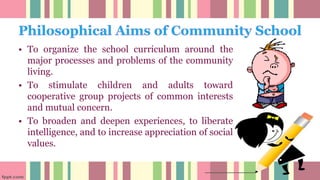 Community centered concept of education | PPTX