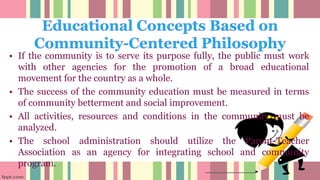 Community centered concept of education | PPTX