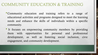 Community-education-and-training-presentation-2 (1).pdf