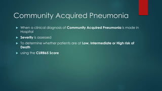 Community Acquired Pneumonia Dr Ellahi Bakhsh | PPTX