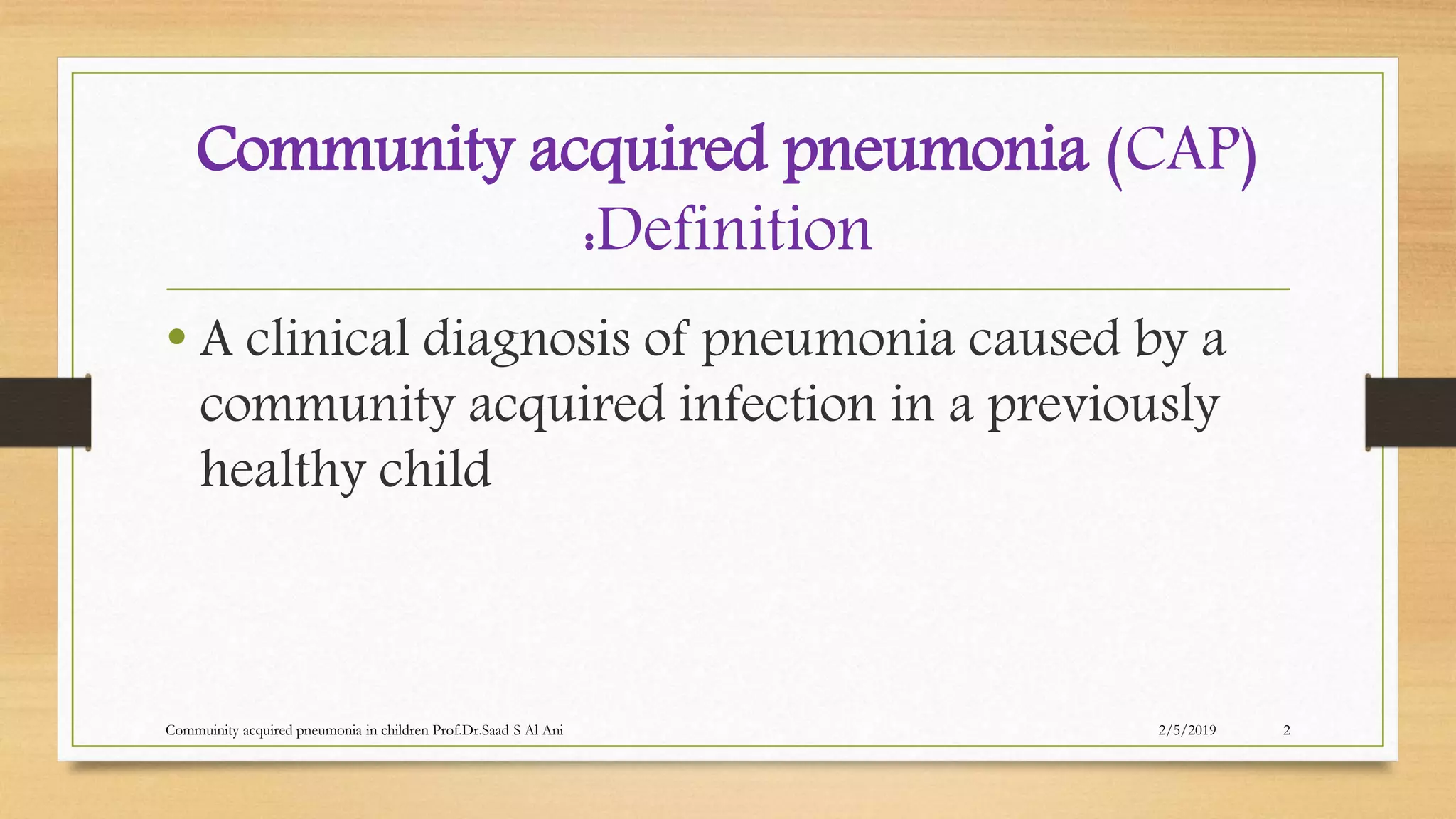 Community acquired pneumonia in children (1) | PPTX