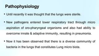 Community Acquired Pneumonia Pathophysiology | PPTX