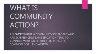 Community action | PPTX
