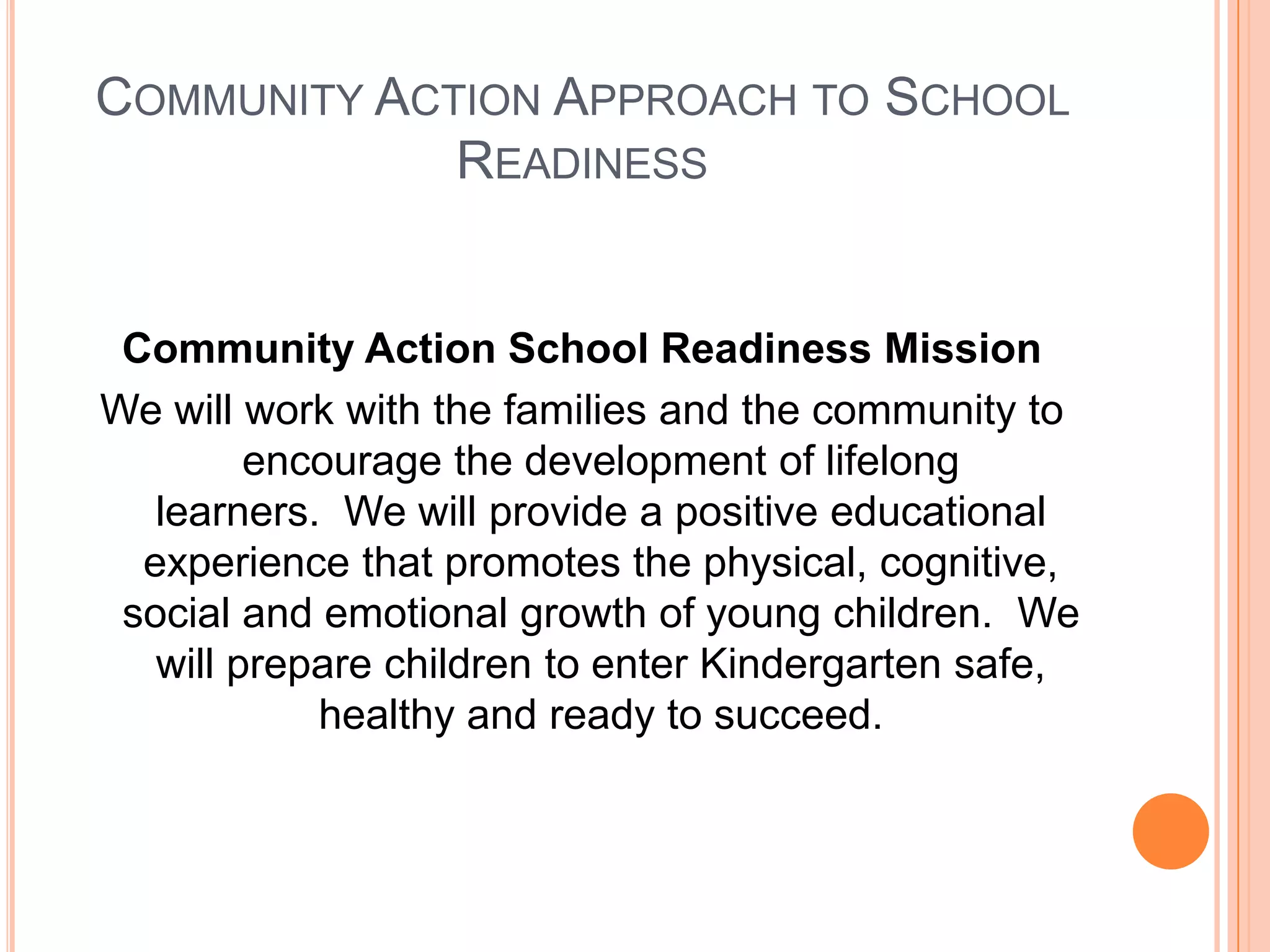 Community Action Approach to School Readiness | PPTX | Daycare and Pre ...