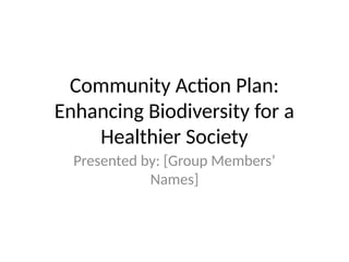 The Community_Action_Plan_Presentation.pptx