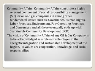 COMMUNITY AFFAIRS MANAGEMENT IN OIL & GAS COMPANY - NEMI OGBANGA.pptx