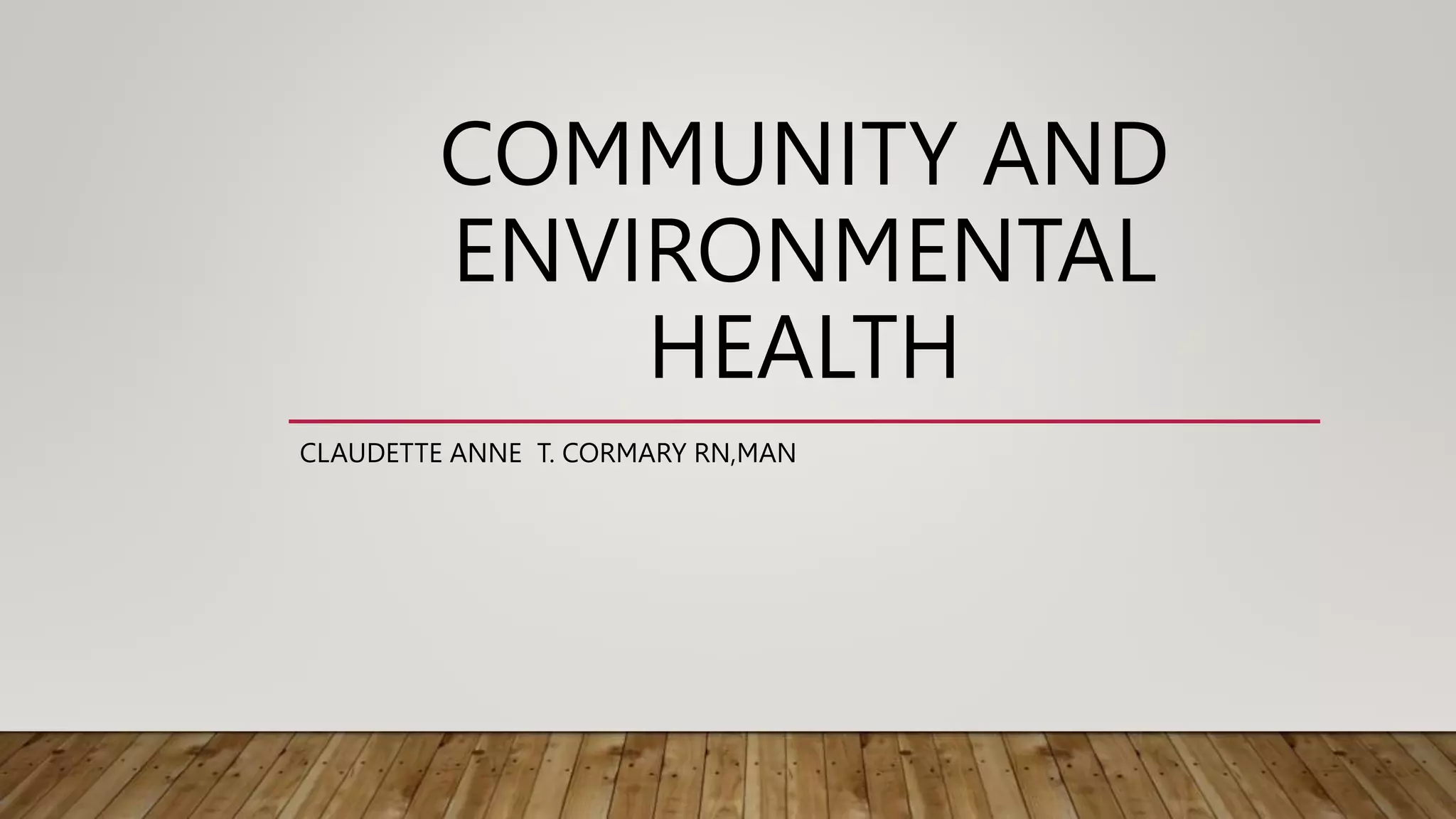 Community and Environmental Health.pptx