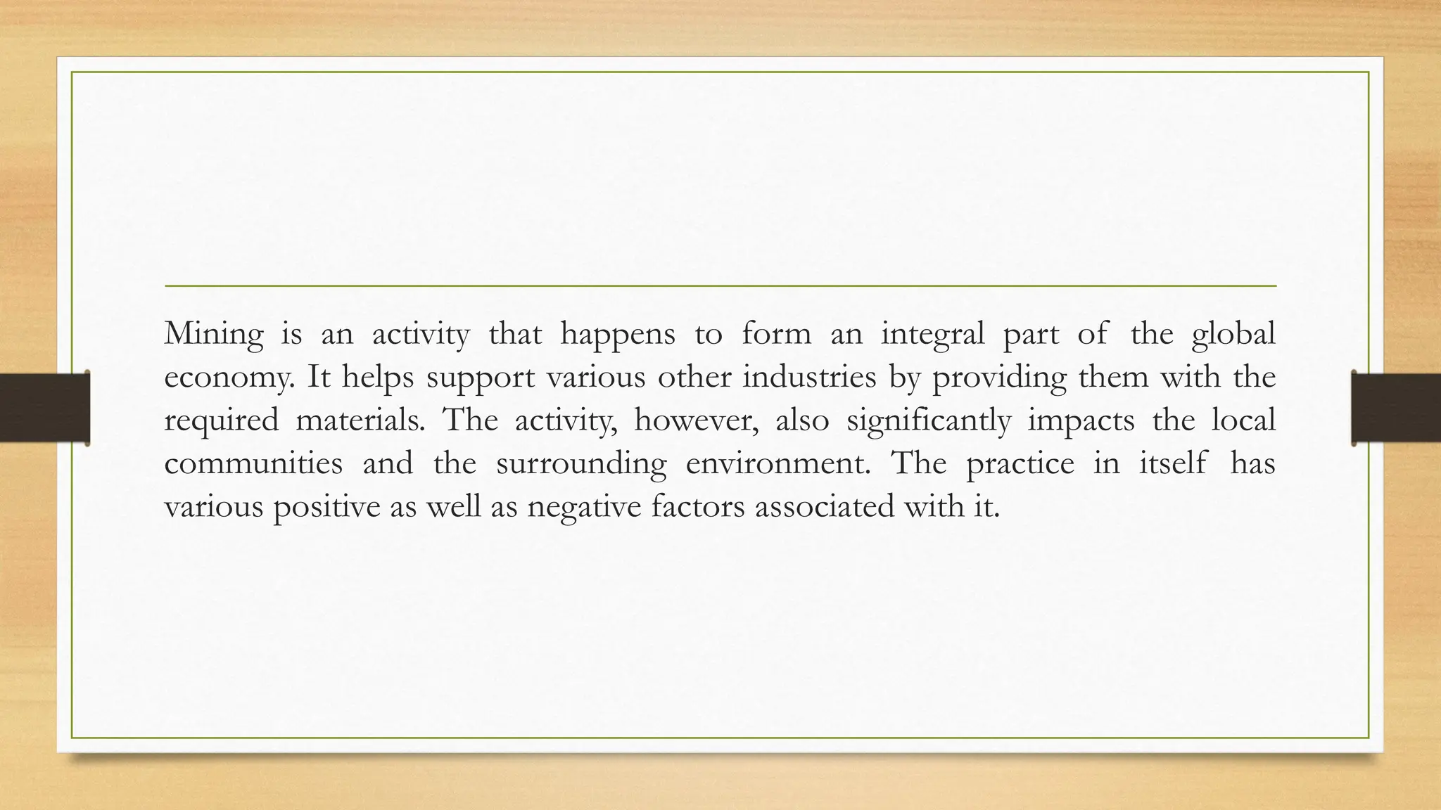 Community and mining A glance at the pros and cons.pptx
