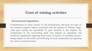 Community and mining A glance at the pros and cons.pptx