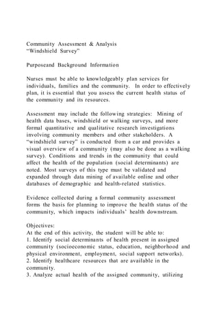 Community assessment & analysis windshield survey”purposean | DOCX