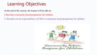 Community based child programme | PPTX