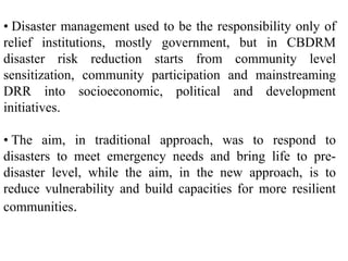 Community based disaster risk management approaches | PPTX