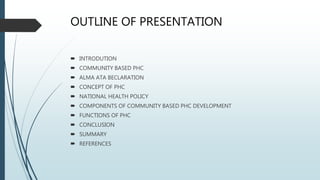 COMMUNITY BASED PHC DEVELOPMENT.pptx