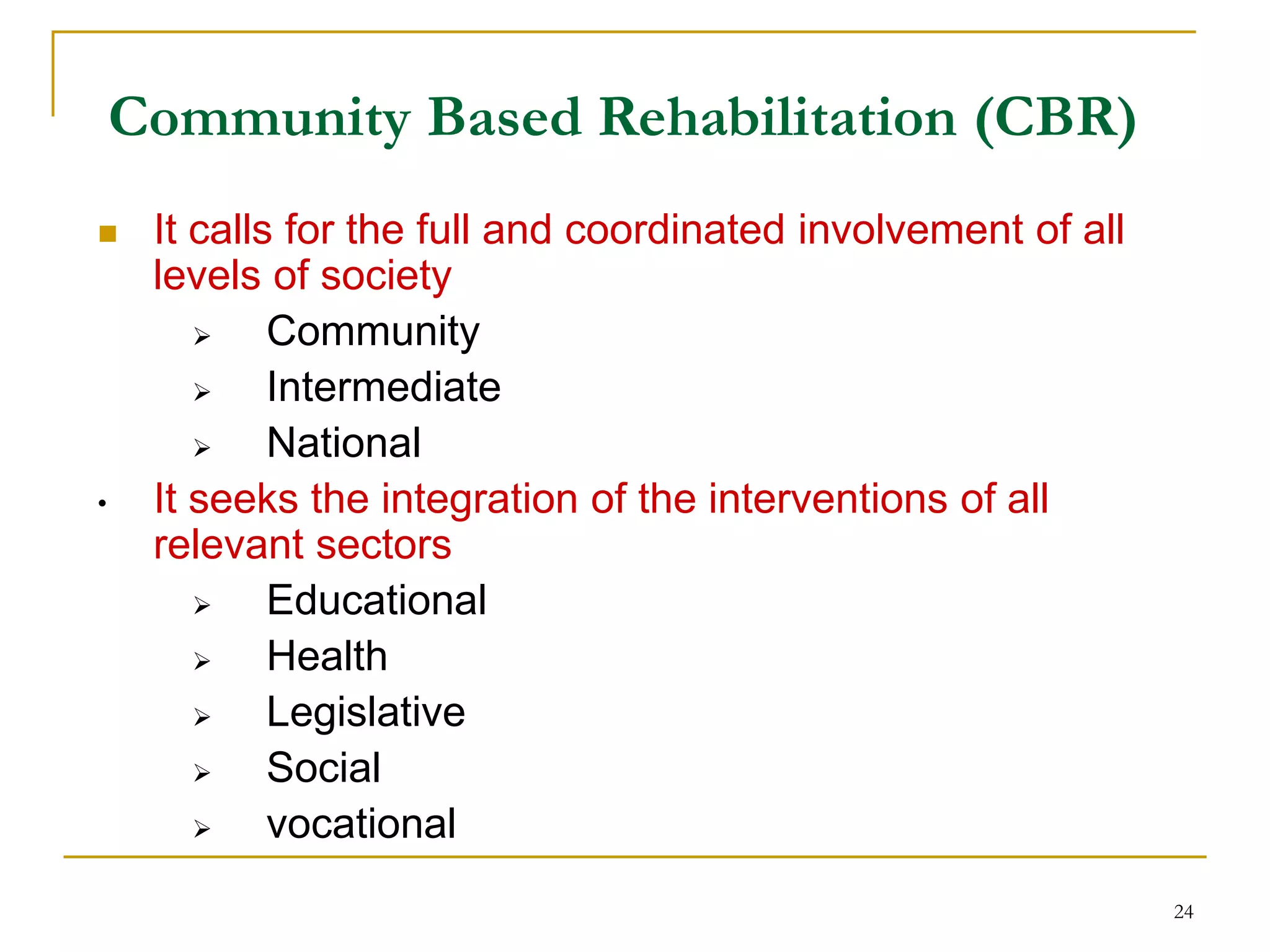 Community Based Rehabilitation.ppt