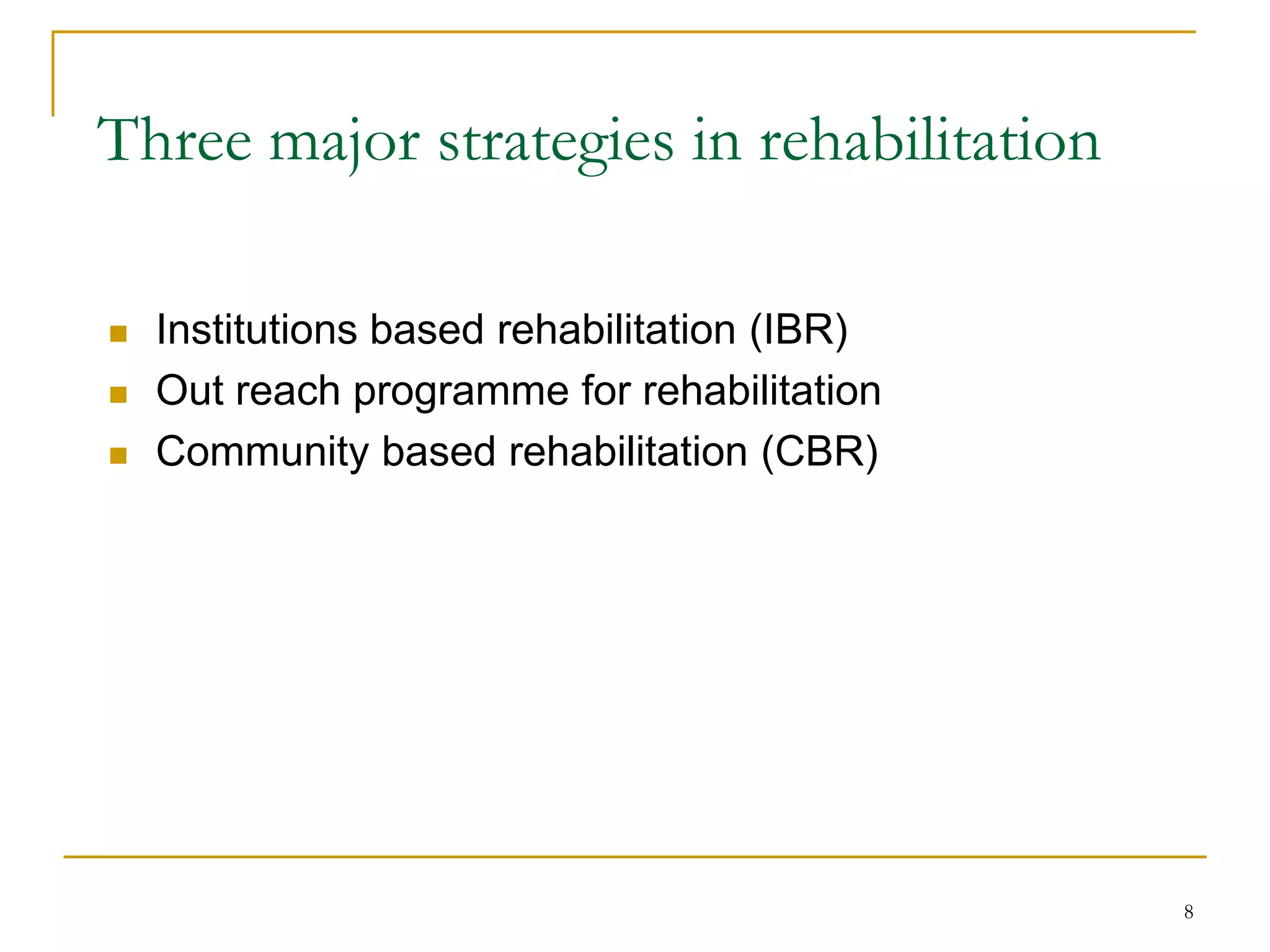 Community Based Rehabilitation.ppt