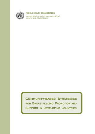 Community based strategies for breastfeeding promotion and support in ...
