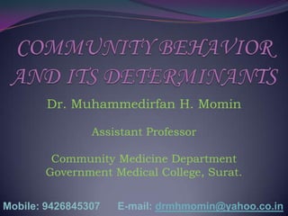 Community behaviour and life style diseases | PPSX
