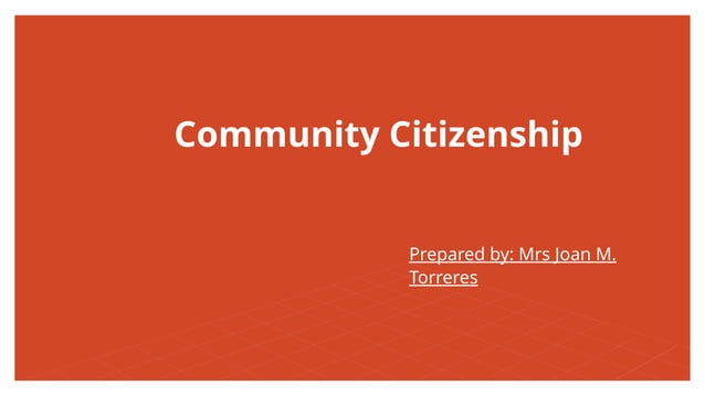 Community Citizenship- powerpoint presebtation | PPT