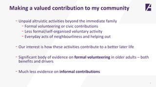 Community contributions in later life | PPTX