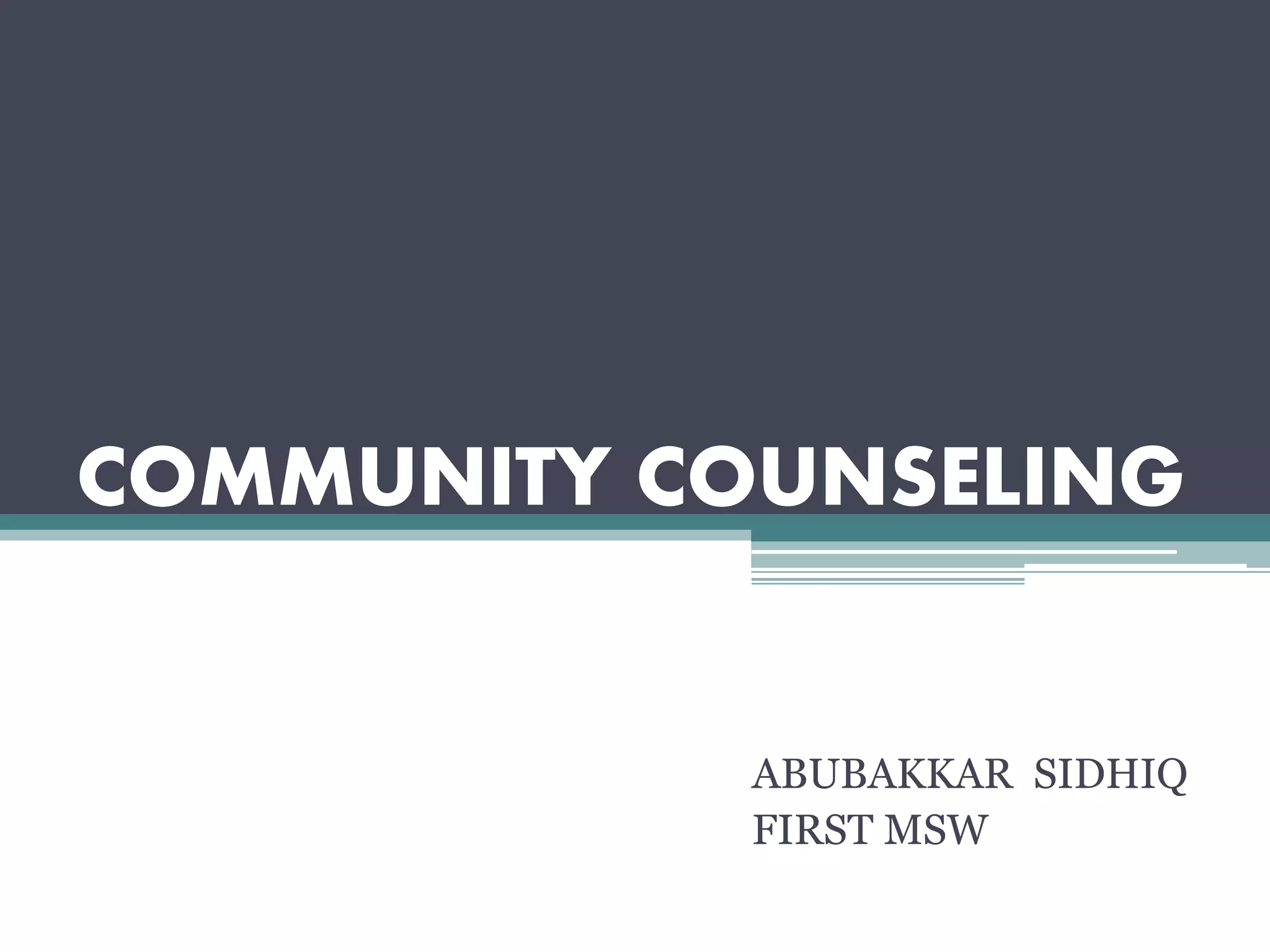 Community counseling | PPTX