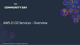 CI/CD using AWS developer tools | PPT