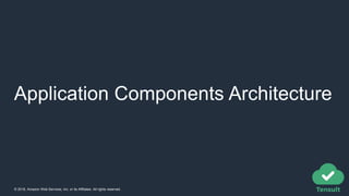 Advanced Serverless application architecture and design considerations