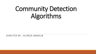 Community detection algorithms | PPT