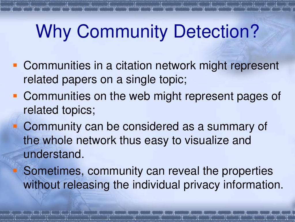 Community Detection In Social Networks[1]