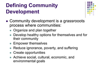 Community Development - Building a Healthy Community - by Abid Jan | PPT