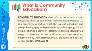 Community Education by Camposagrado, A.E., Lim, M.C. and Medina, A.M. | PDF