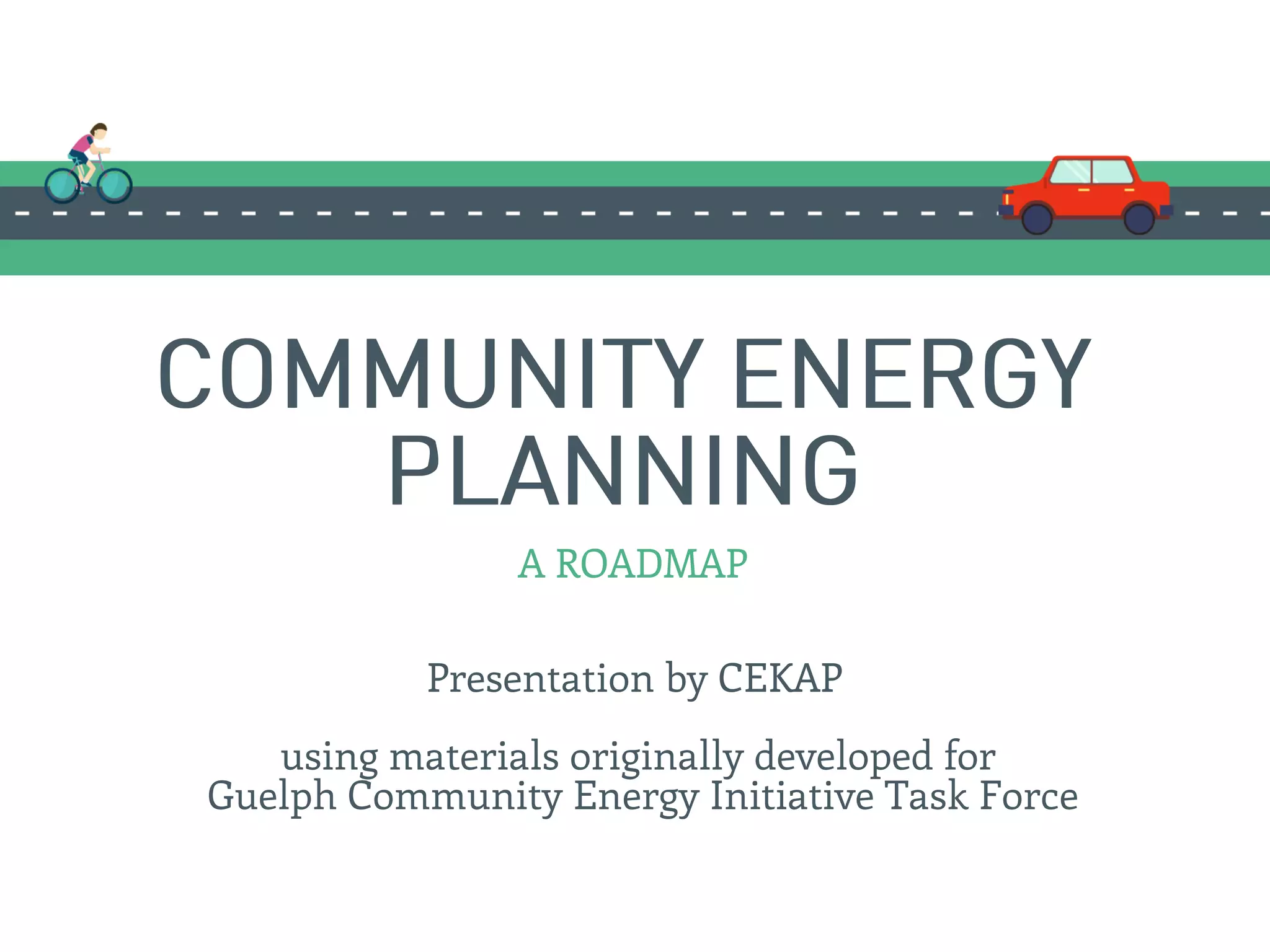 Community energy planning roadmap | PPT