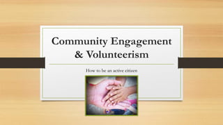 Community Engagement & Volunteerism PowerPoint | PPTX