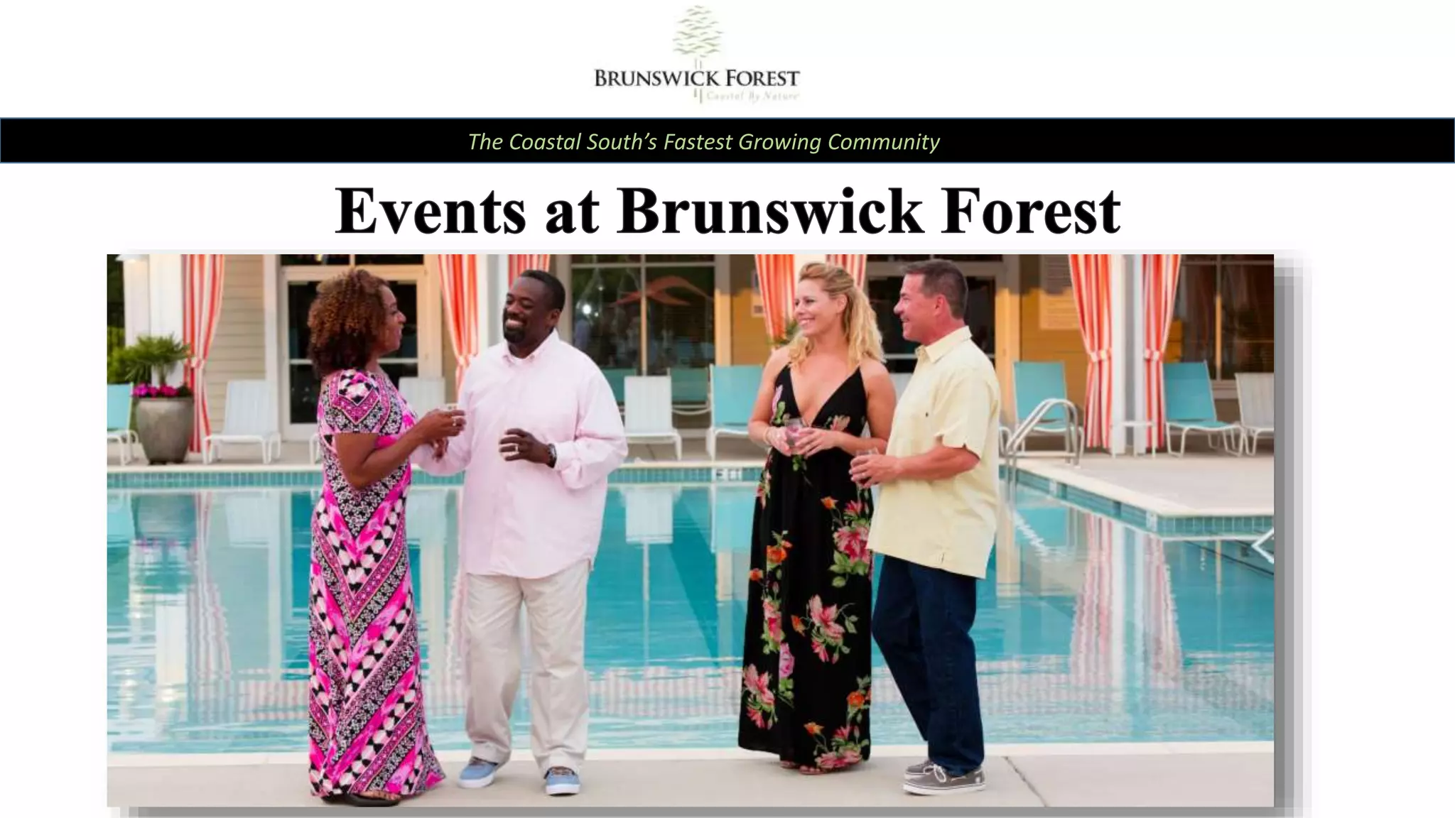 Events at Brunswick Forest | PPT