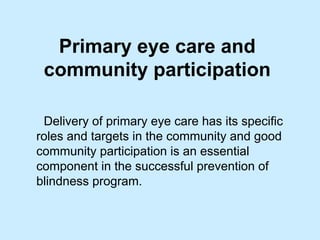 COMMUNITY EYE CARE, Community optometry. | PDF