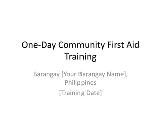 one day Community_First_Aid_Training _.pptx