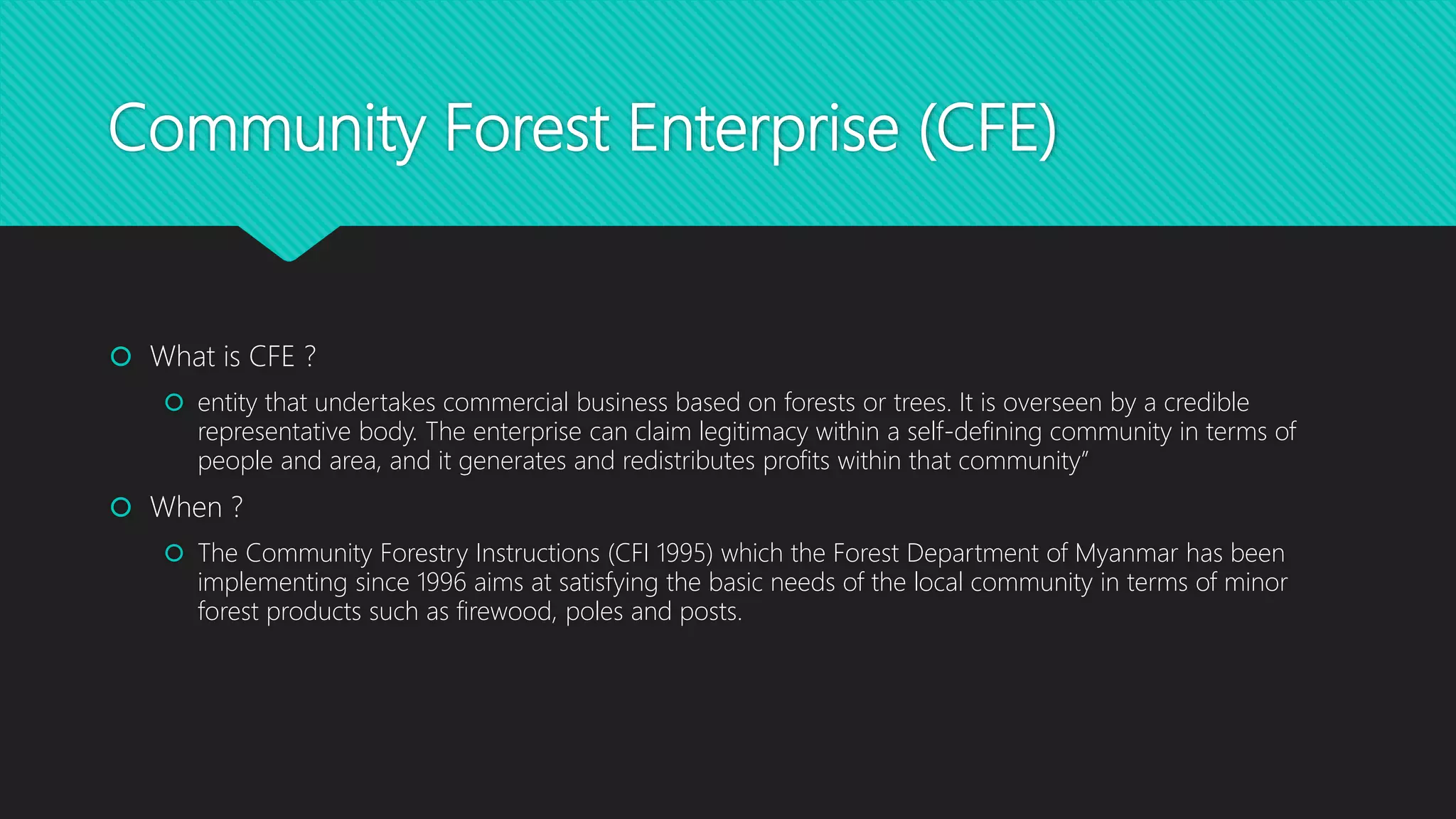 Community Forest Enterprise in Myanmar. | PPTX