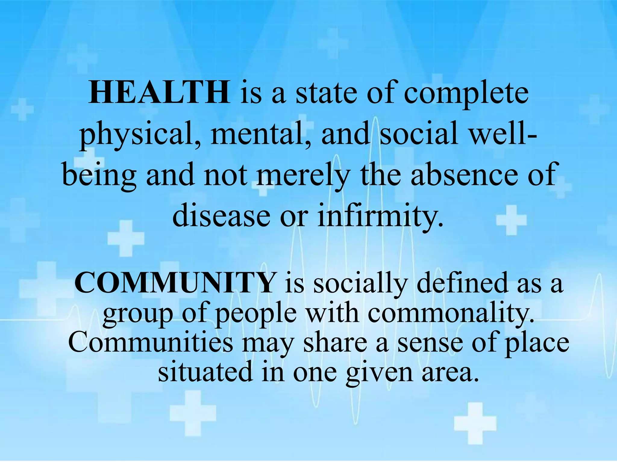 COMMUNITY hEALTH.pptx