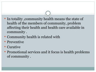 Community Health.pptx for student op only | PPTX