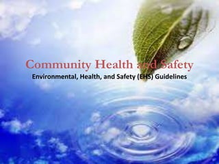 Community health and safety | PPTX