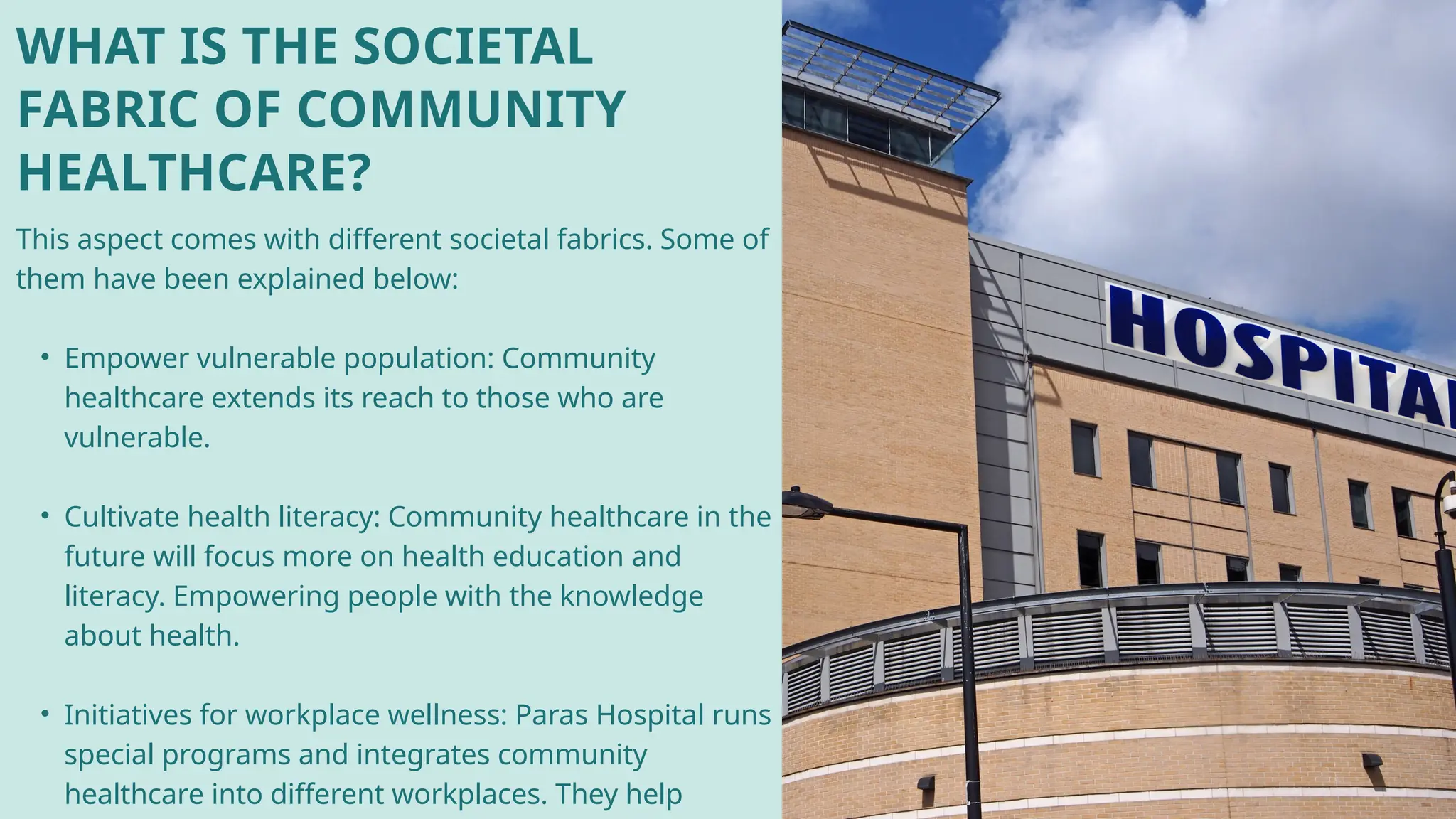 Community Healthcare Explained Lessons from Paras Hospital.pptx