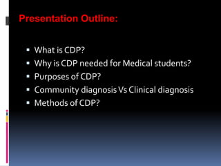 Community Health Diagnosis programm (CDP) | PPTX