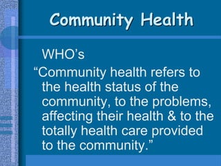 community health nsg new.ppt