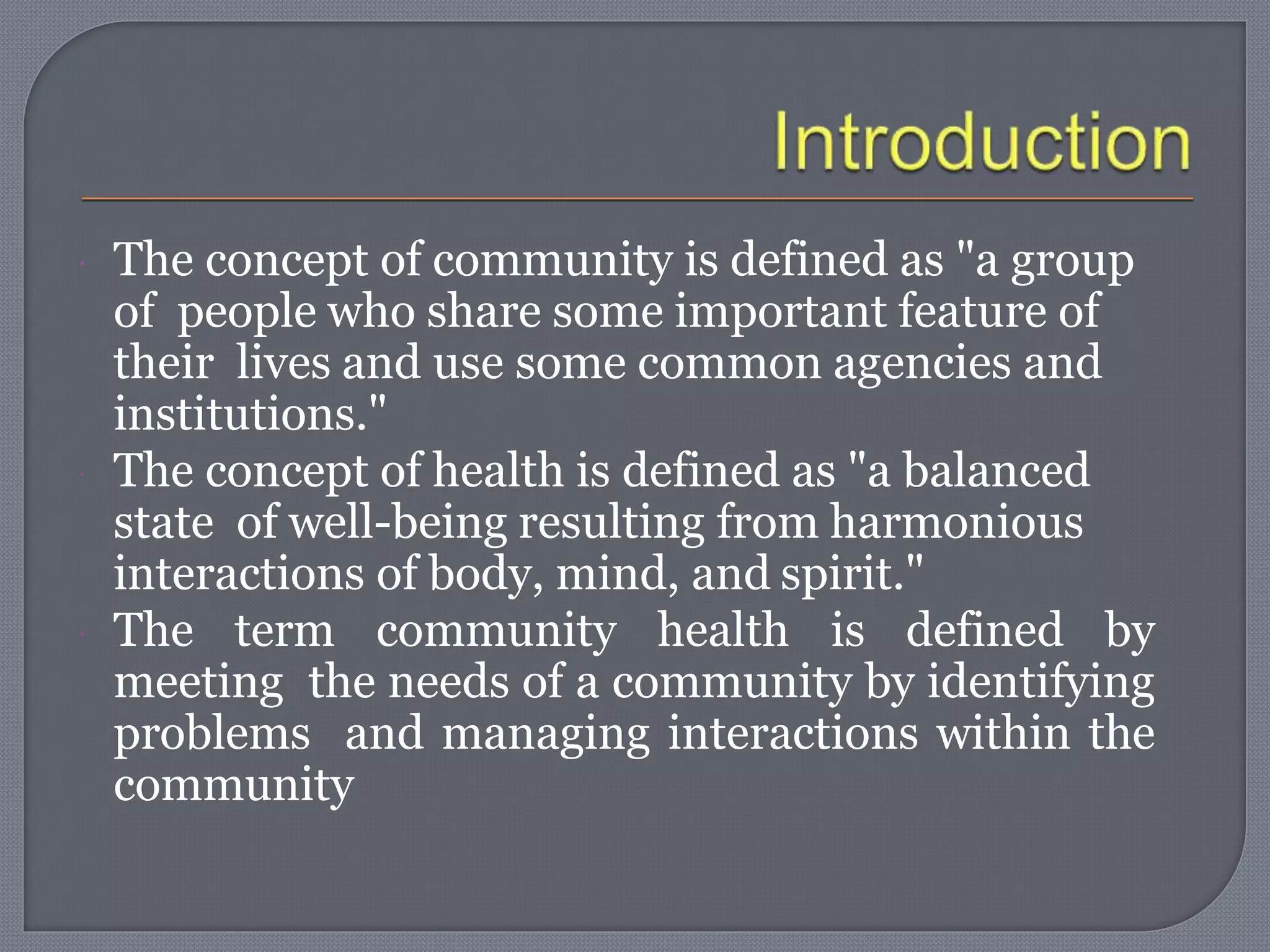 Community health nursing approaches | PPTX