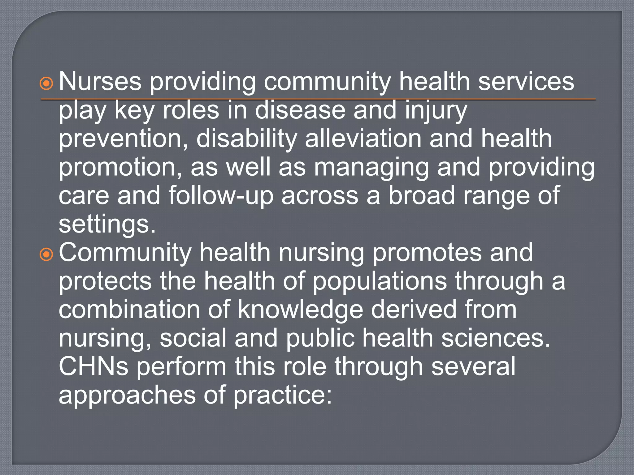 Community health nursing approaches | PPTX