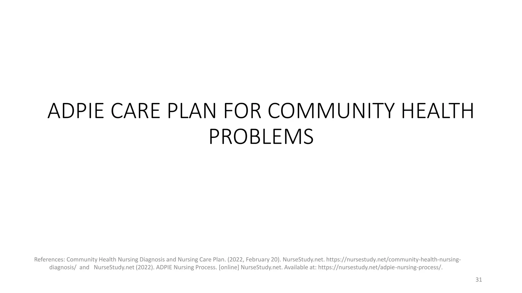 COMMUNITY HEALTH NURSING CARE PLANS, DIAGNOSIS AND INTERVENTION | PPTX